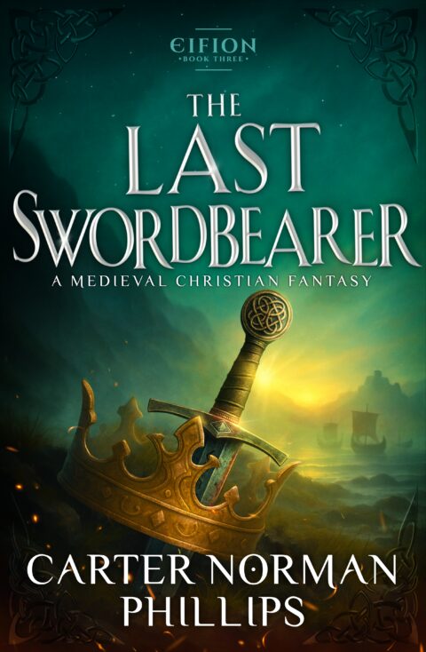 The Last Swordbearer - Carter Norman Phillips